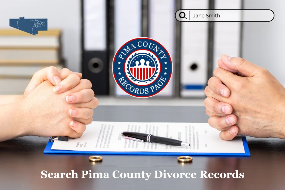 Find Free Pima County Divorce Records: Lookup Resource